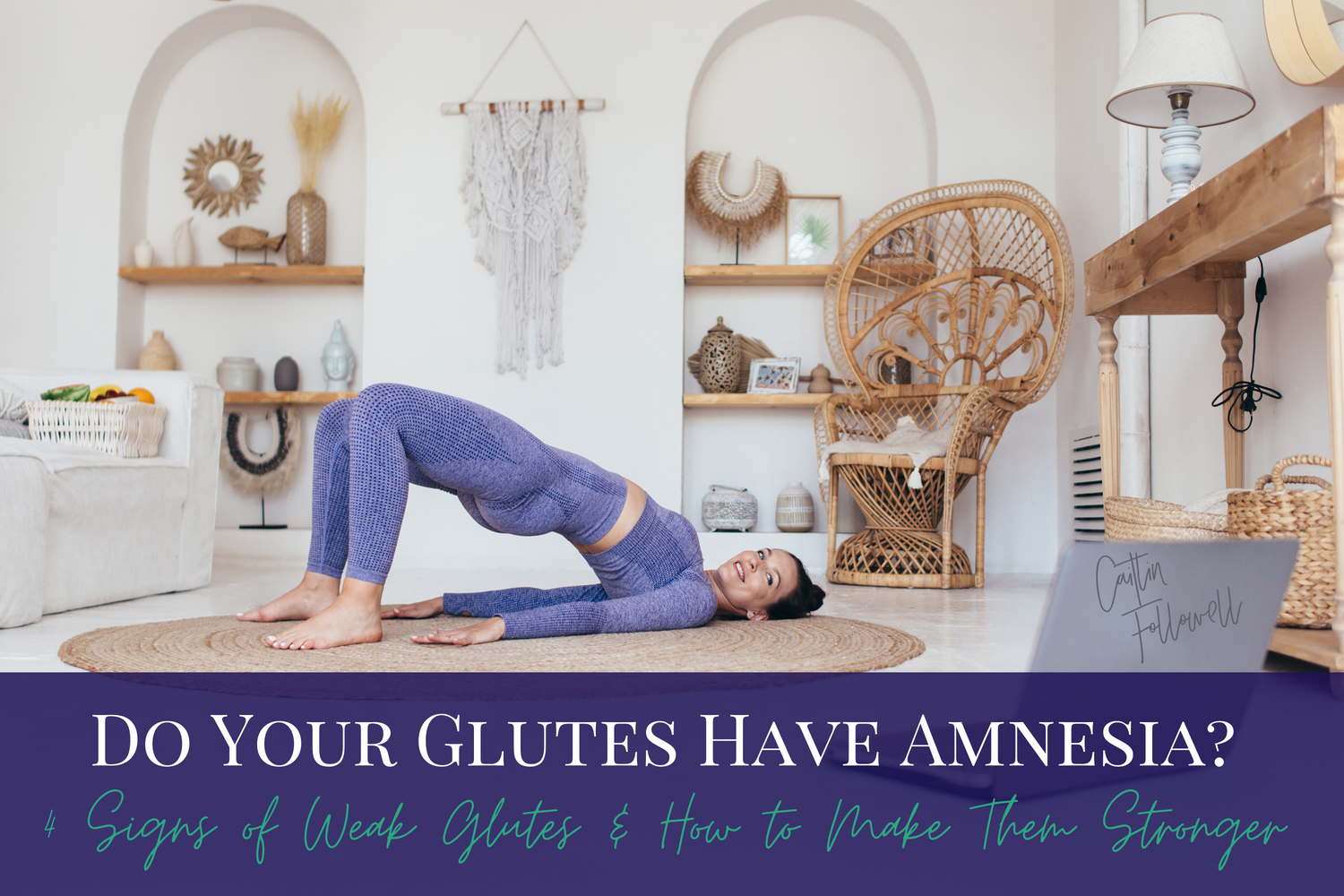 4 Signs of Weak Glutes and How to Make Them Stronger – Caitlin ...